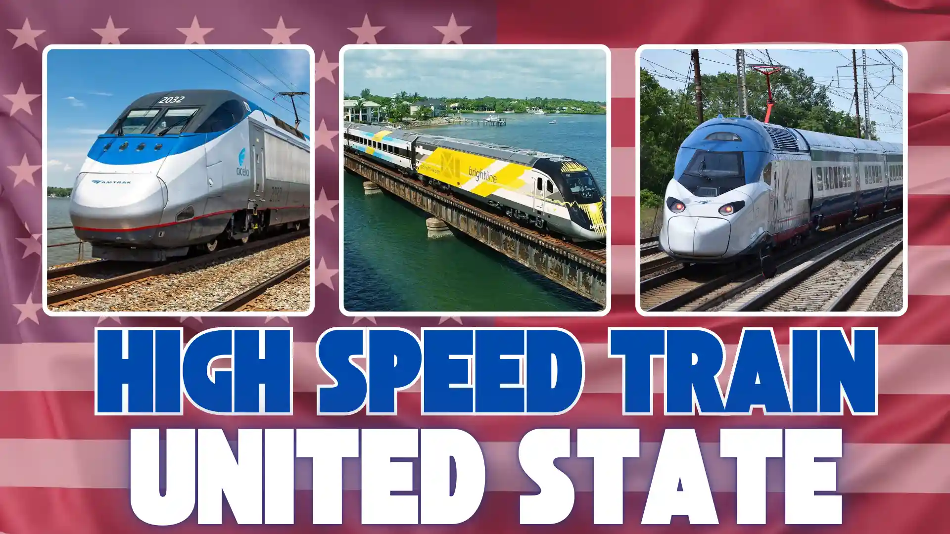 High Speed Rail USA - Fastest Trains, And Rail Network 2025
