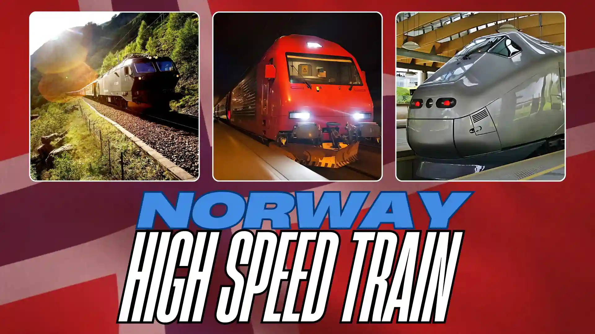 High Speed Trains Norway: Fastest Bullet Trains November 2025